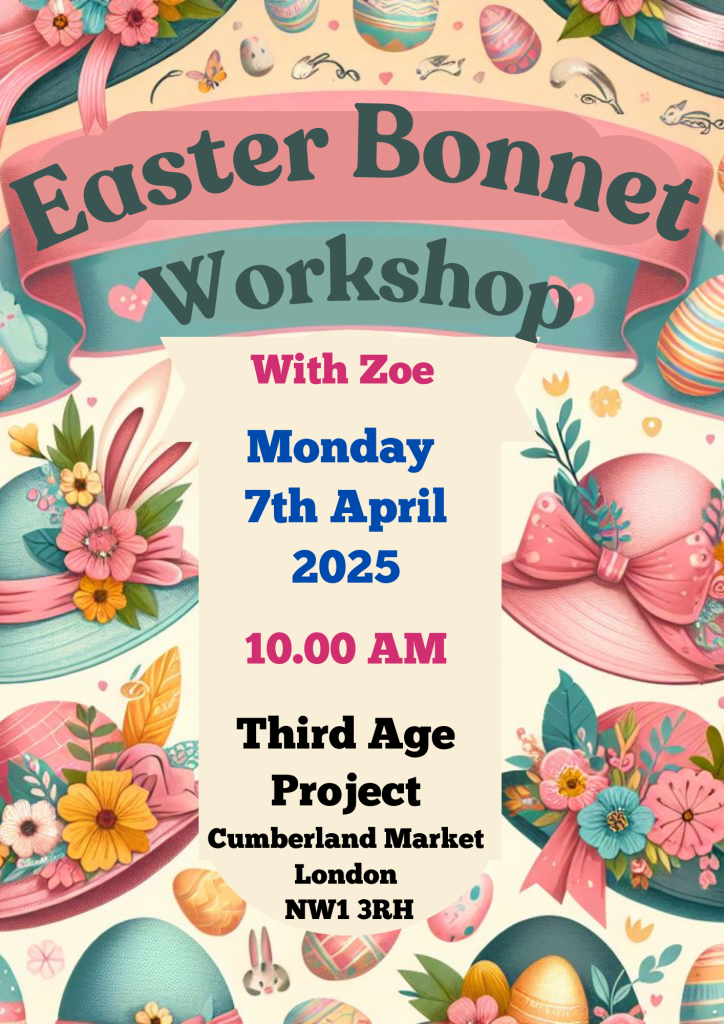 Easter Bonnet Workshop - Third Age Project